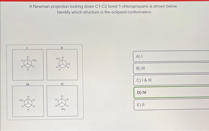 Solved A Newman projection looking down C1−C2 bond | Chegg.com