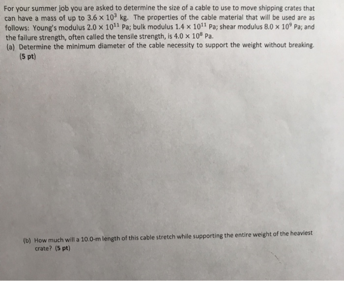 Solved For your summer job you are asked to determine the | Chegg.com