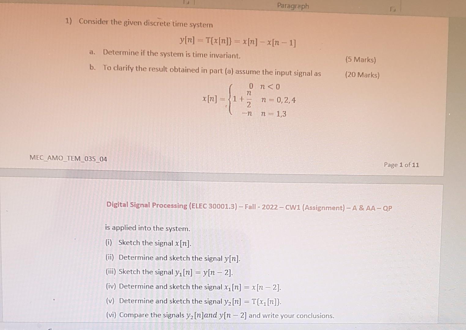 Solved 1) Consider the given discrete time system | Chegg.com