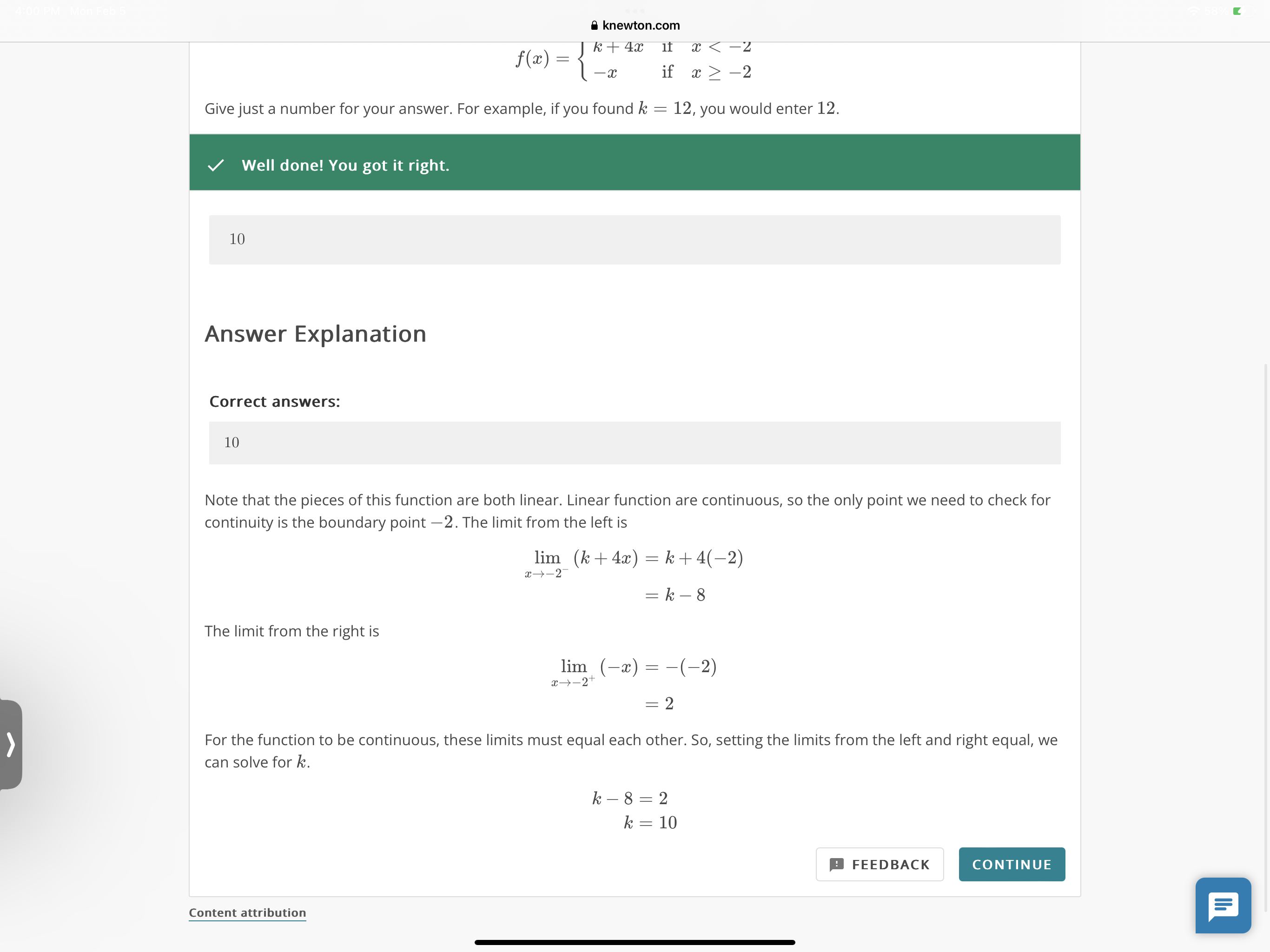 Solved O knewton.comf(x)={k+4x if x