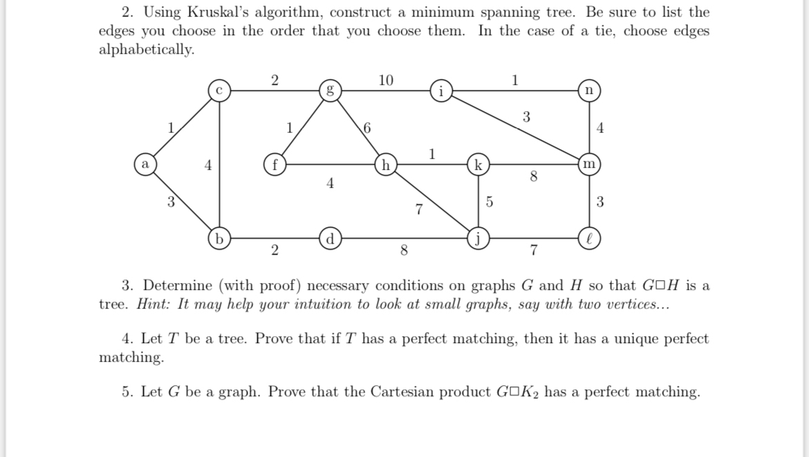 Solved Using Kruskals Algorithm Construct A Minimum 