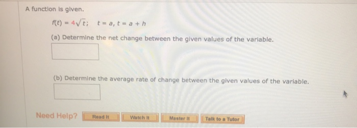 Solved A function is given. f(t) = 4 t ; t-a, t-a+h (a) | Chegg.com