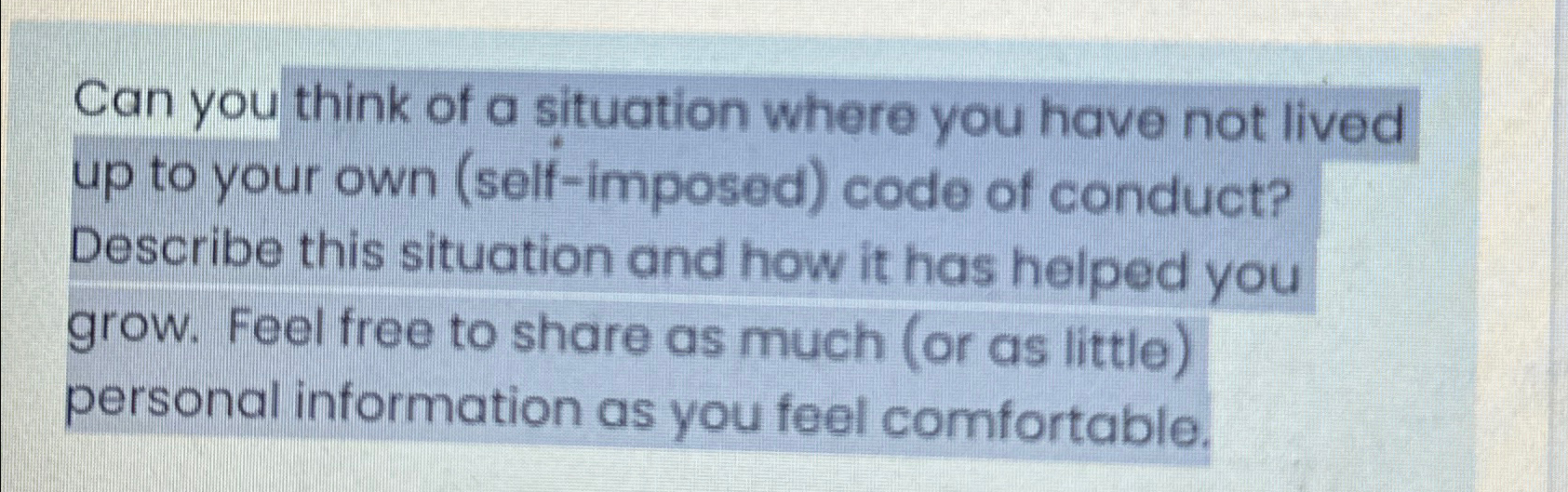 Solved Can you think of a situation where you have not lived | Chegg.com