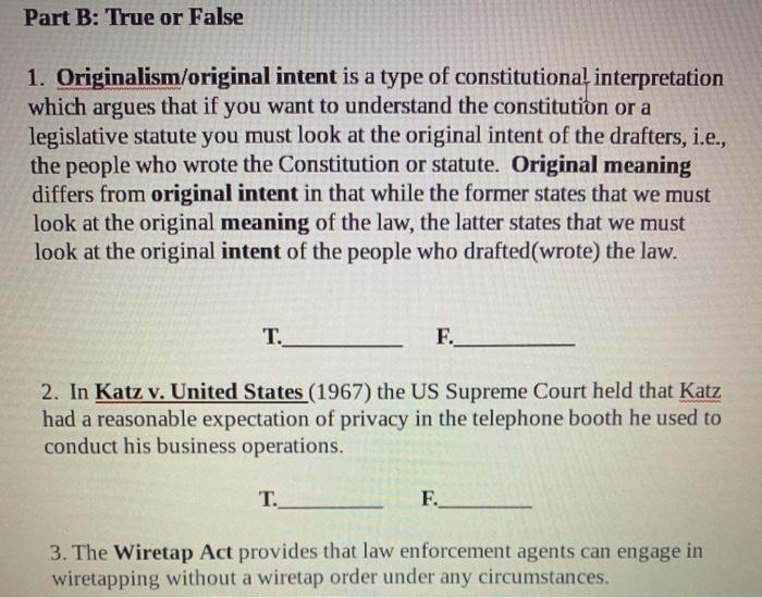 Solved Part B: True or False 1. Originalism/original intent | Chegg.com