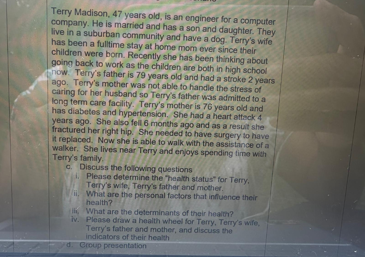 Solved Terry Madison, 47 ﻿years old, is an engineer for a | Chegg.com