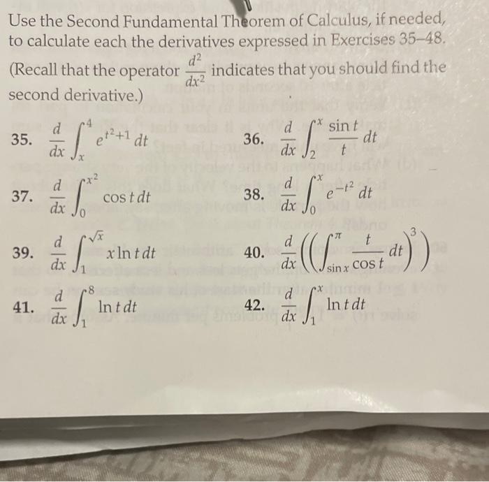 Solved Use the Second Fundamental Theorem of Calculus, if | Chegg.com