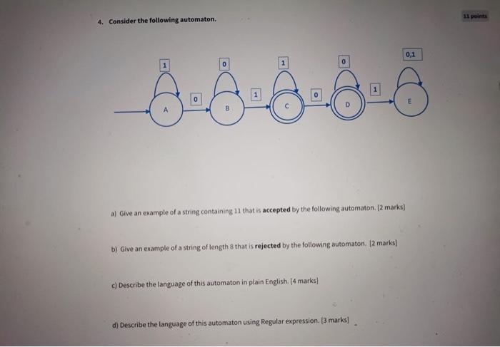 Solved 4. Consider the following automaton. 0,1 0 1 0 a) | Chegg.com