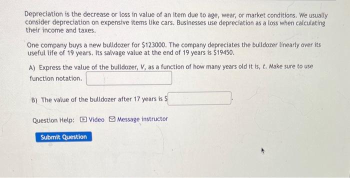 Solved Depreciation is the decrease or loss in value of an | Chegg.com