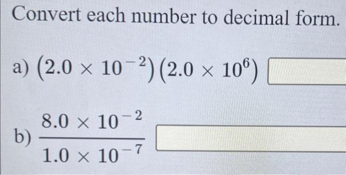 Solved Convert each number to decimal form. a) | Chegg.com