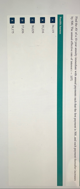 Solved Find the AV of a 10-year annuity immediate with | Chegg.com