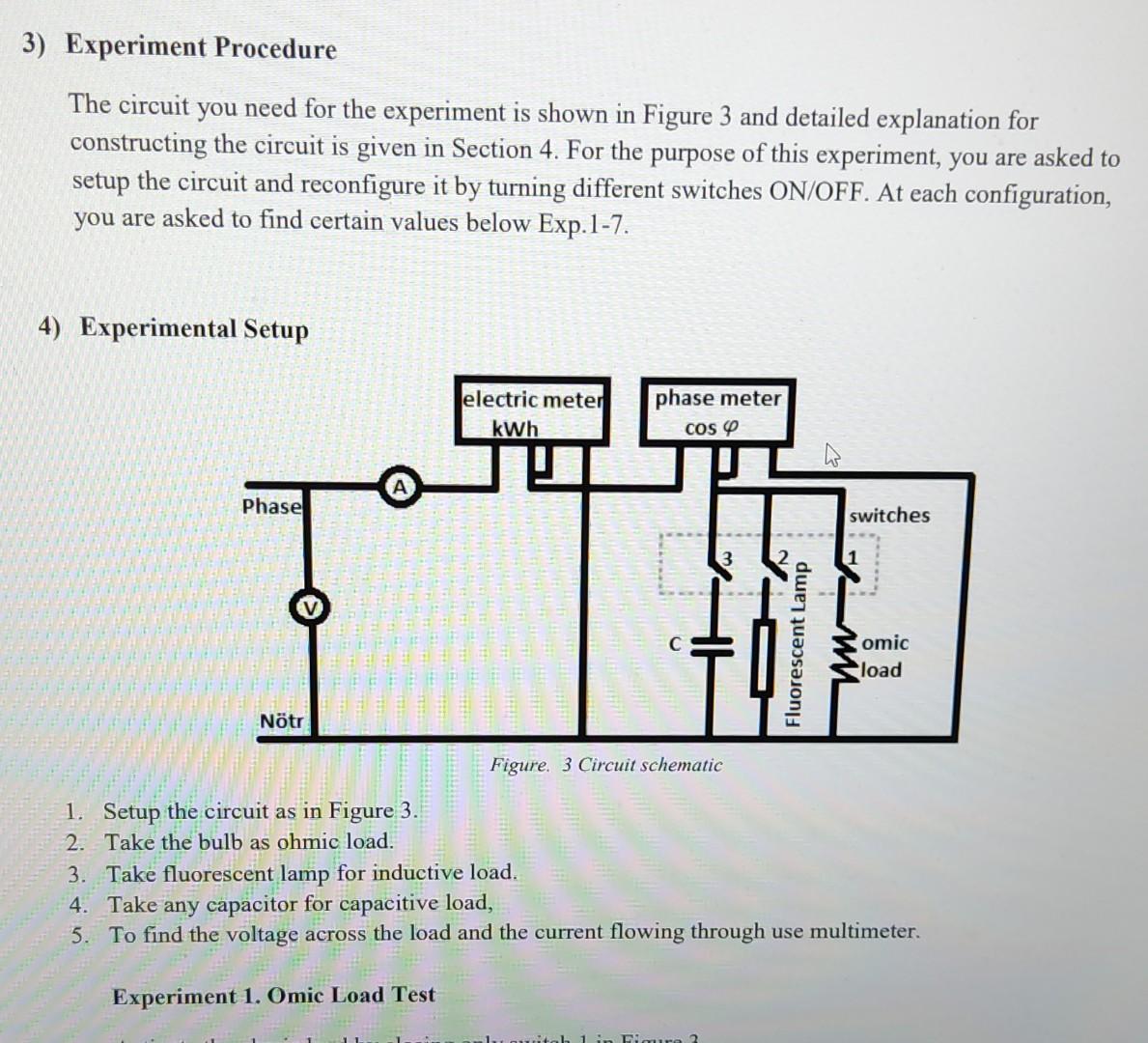Solved 3) Experiment Procedure The circuit you need for the | Chegg.com