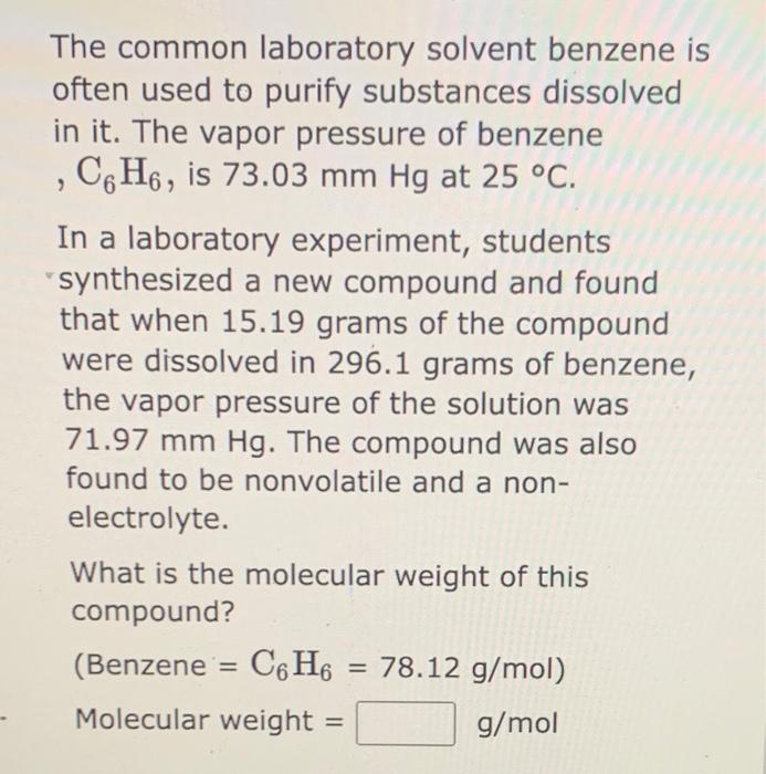 Solved The common laboratory solvent benzene is often used | Chegg.com