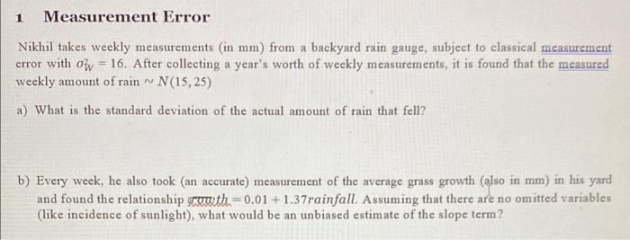 Solved 1 Measurement Error Nikhil takes weekly measurements | Chegg.com