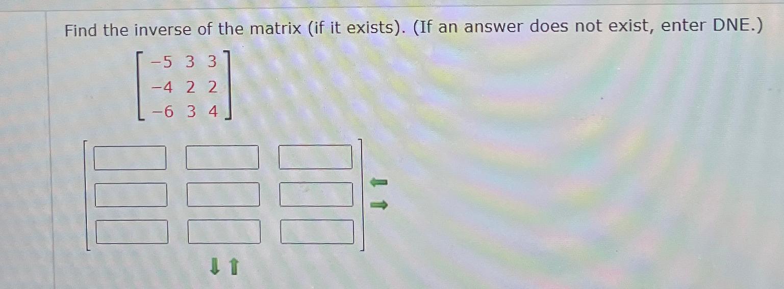 Solved Find the inverse of the matrix (if it exists). (If an | Chegg.com