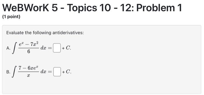 Solved WeBWorK 5 - Topics 10 - 12: Problem 1 (1 point) | Chegg.com