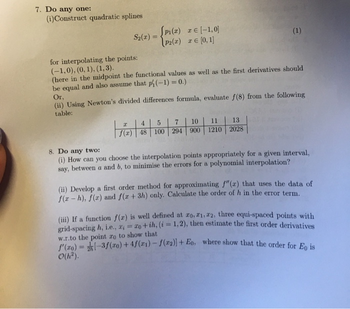 Solved (1) 7. Do any one: (i) Construct quadratic splines | Chegg.com