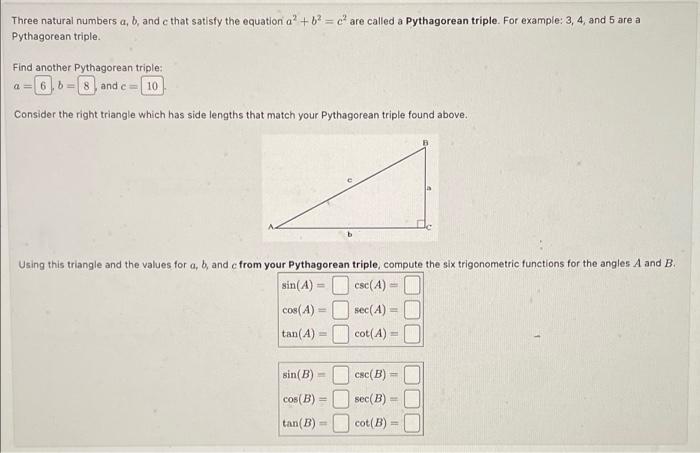 Solved Three natural numbers a,b, and c that satisfy the | Chegg.com