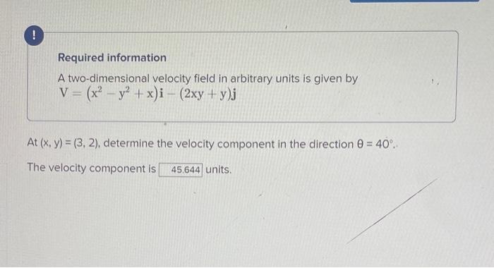 Solved Required information A two-dimensional velocity field | Chegg.com
