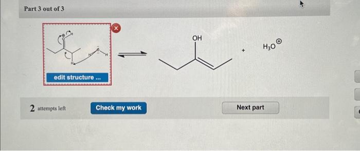 Solved Part 3 out of 3 H3O⊕ | Chegg.com