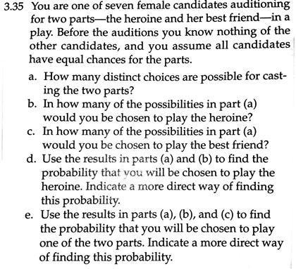 Solved You are one of seven female candidates auditioning | Chegg.com