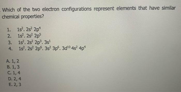 Solved Which of the two electron configurations represent | Chegg.com