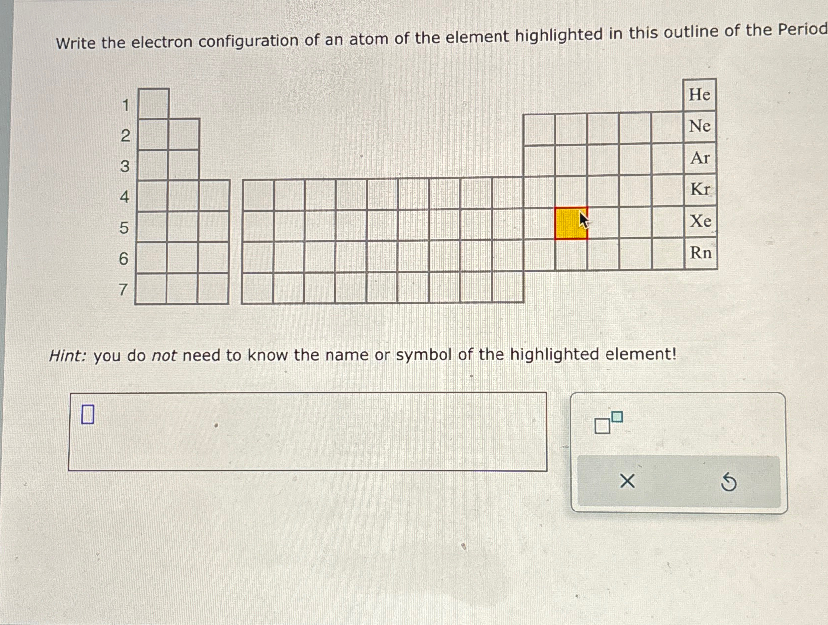 Solved Write the electron configuration of an atom of the | Chegg.com