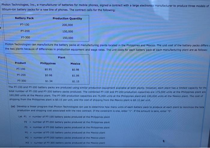 Photon Technologies, Inc., a manufacturer of | Chegg.com