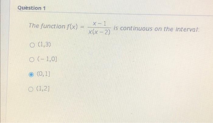 Solved The function f(x)=x(x−2)x−1 is continuous on the | Chegg.com