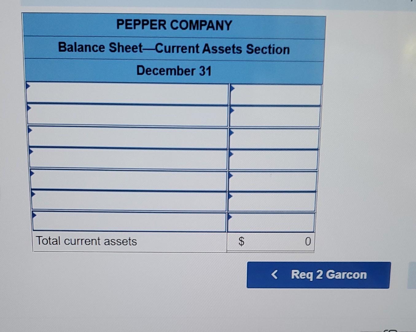 Solved Prepare the current asset section of the | Chegg.com