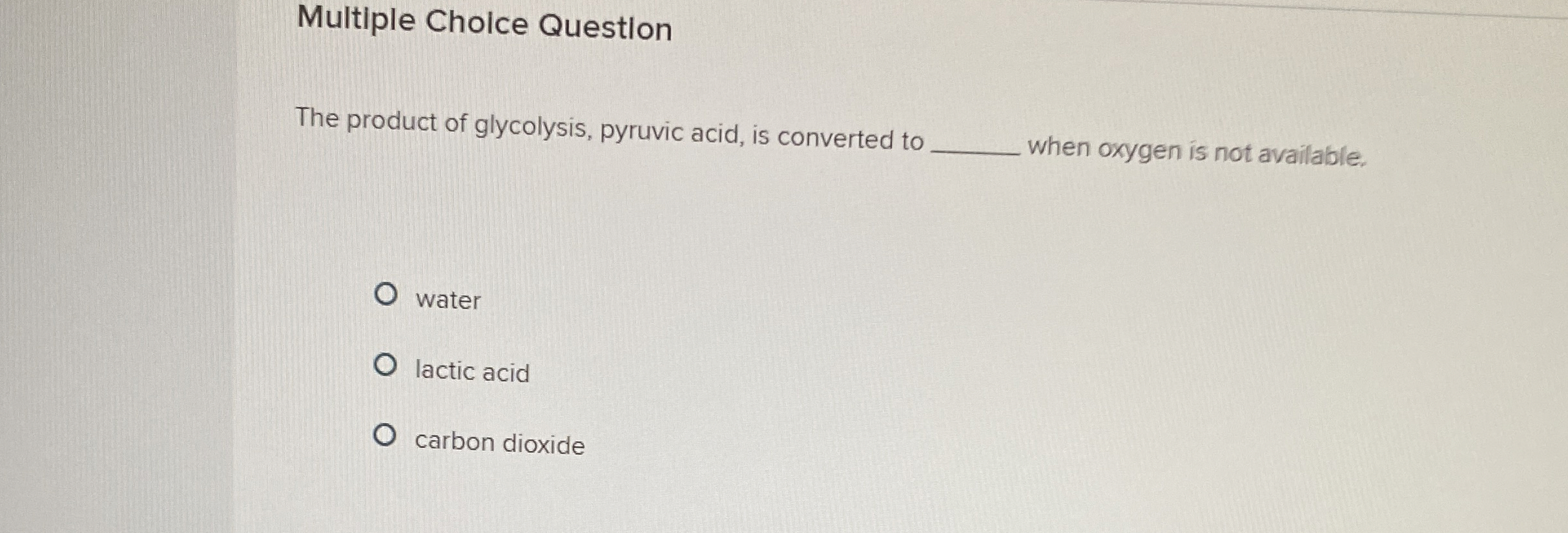 Solved Multiple Cholce QuestionThe product of glycolysis, | Chegg.com