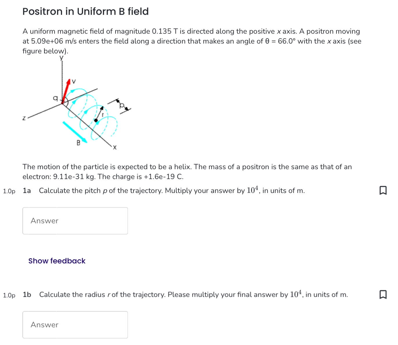Solved Positron in Uniform B fieldA uniform magnetic field | Chegg.com