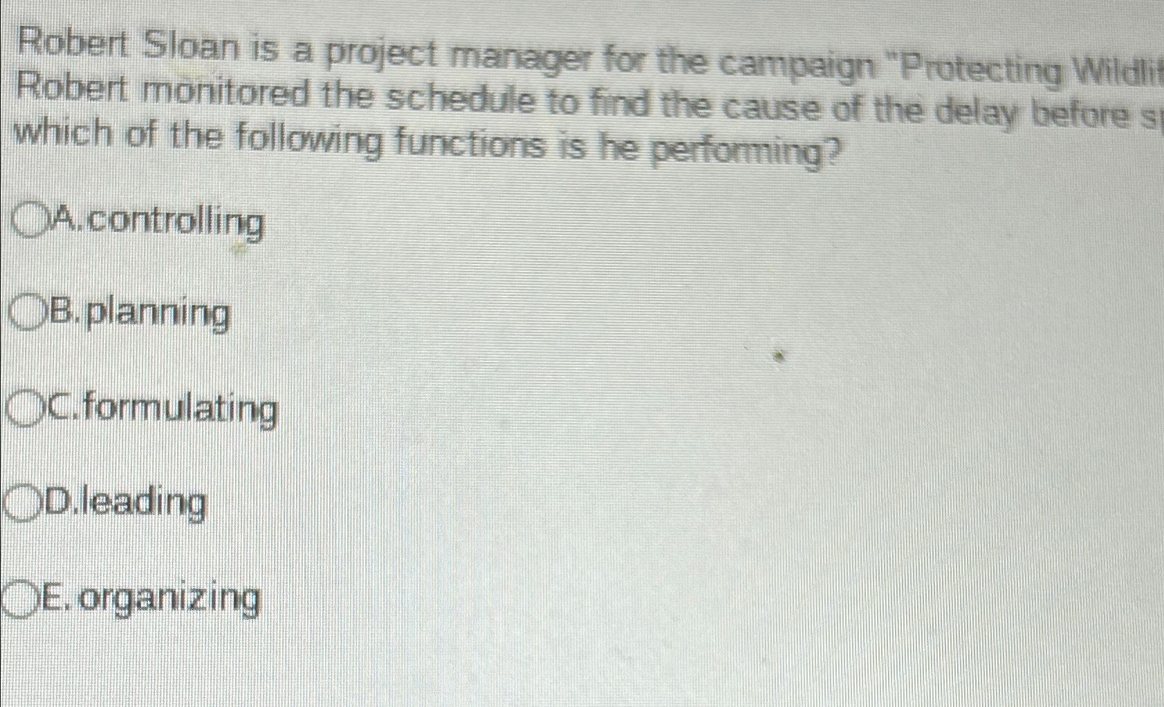 Solved Robert Sloan is a project manager for the campaign | Chegg.com