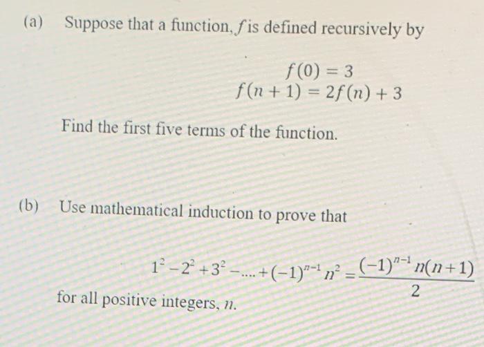 Solved (a) Suppose that a function, f is defined recursively | Chegg.com
