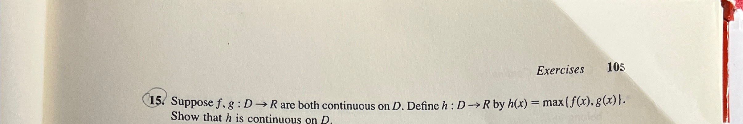 Solved Exercises 10515. ﻿Suppose f,g:D→R ﻿are both | Chegg.com
