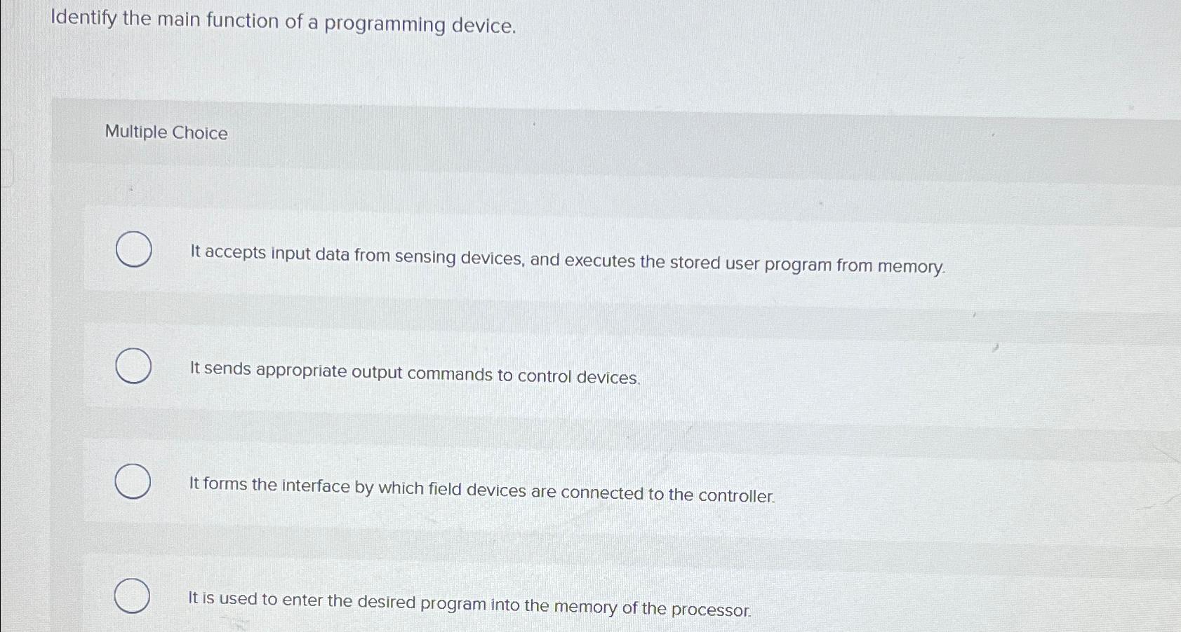 Solved Identify the main function of a programming | Chegg.com