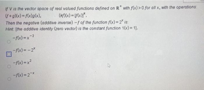 Solved If V is the vector space of real valued functions | Chegg.com