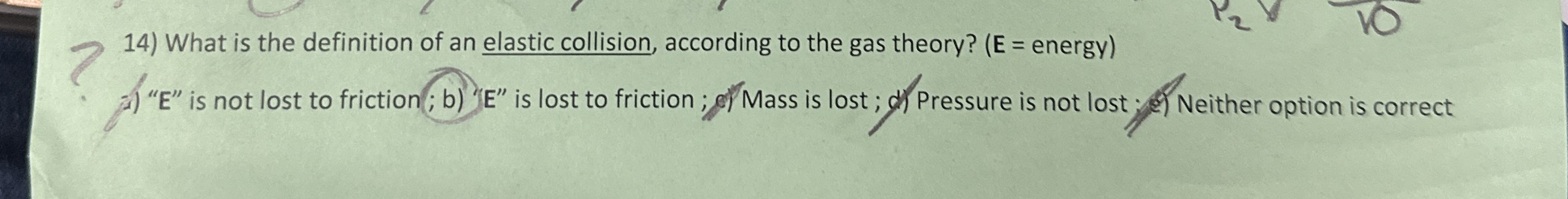 Solved What is the definition of an elastic collision, | Chegg.com