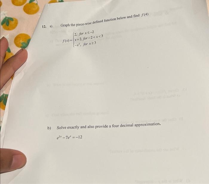 12. a) b) Graph the piece-wise defined function below | Chegg.com
