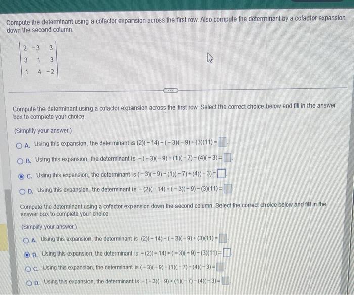 Solved Compute The Determinant Using A Cofactor Expansion