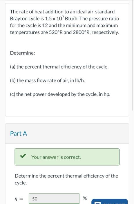 [Solved]: The rate of heat addition to an ideal air-standar