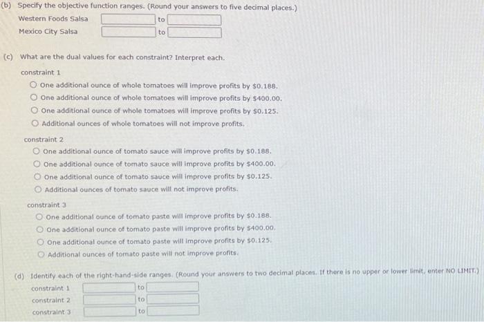 Solved (b) Specify the objective function ranges. (Round | Chegg.com