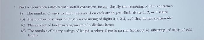 Solved 1. Find a recurrence relation with initial conditions | Chegg.com