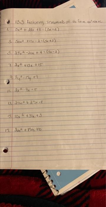 Solved 13,3 facturing Trinomials of the form ax2+bx+c 1. | Chegg.com