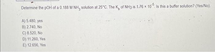 Solved Determine the pOH of a 0.188 M NH, solution at 25°C. | Chegg.com