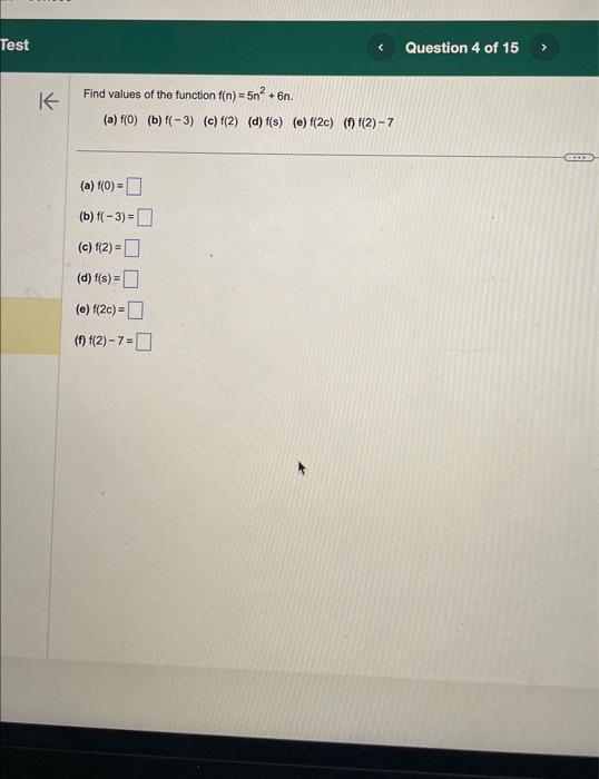Solved Find values of the function f(n)=5n2+6n. (a) f(0) (b) | Chegg.com