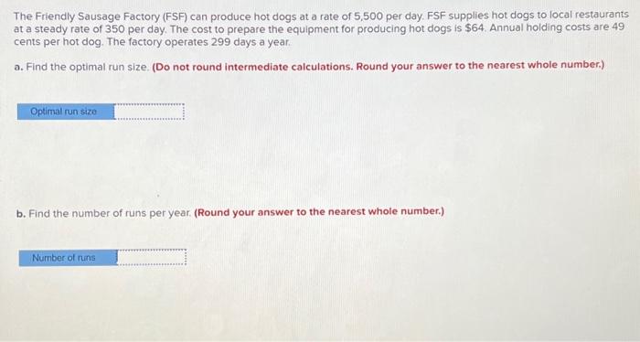Solved The Friendly Sausage Factory (FSF) can produce hot | Chegg.com