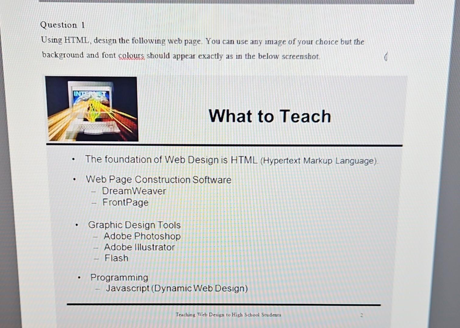 Solved Question 1 Using HTML, design the following web page. | Chegg.com
