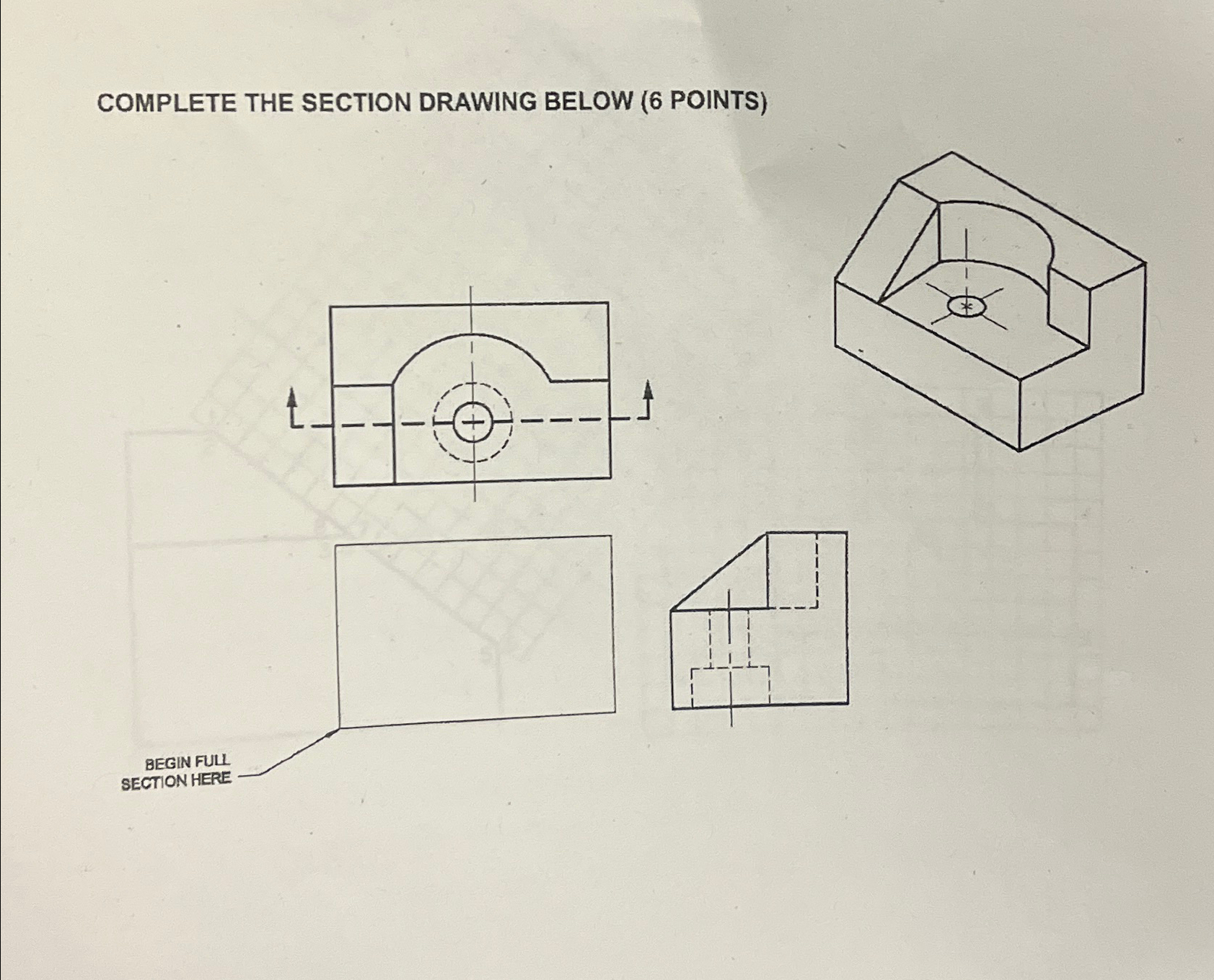 Solved COMPLETE THE SECTION DRAWING BELOW (6 ﻿POINTS) | Chegg.com