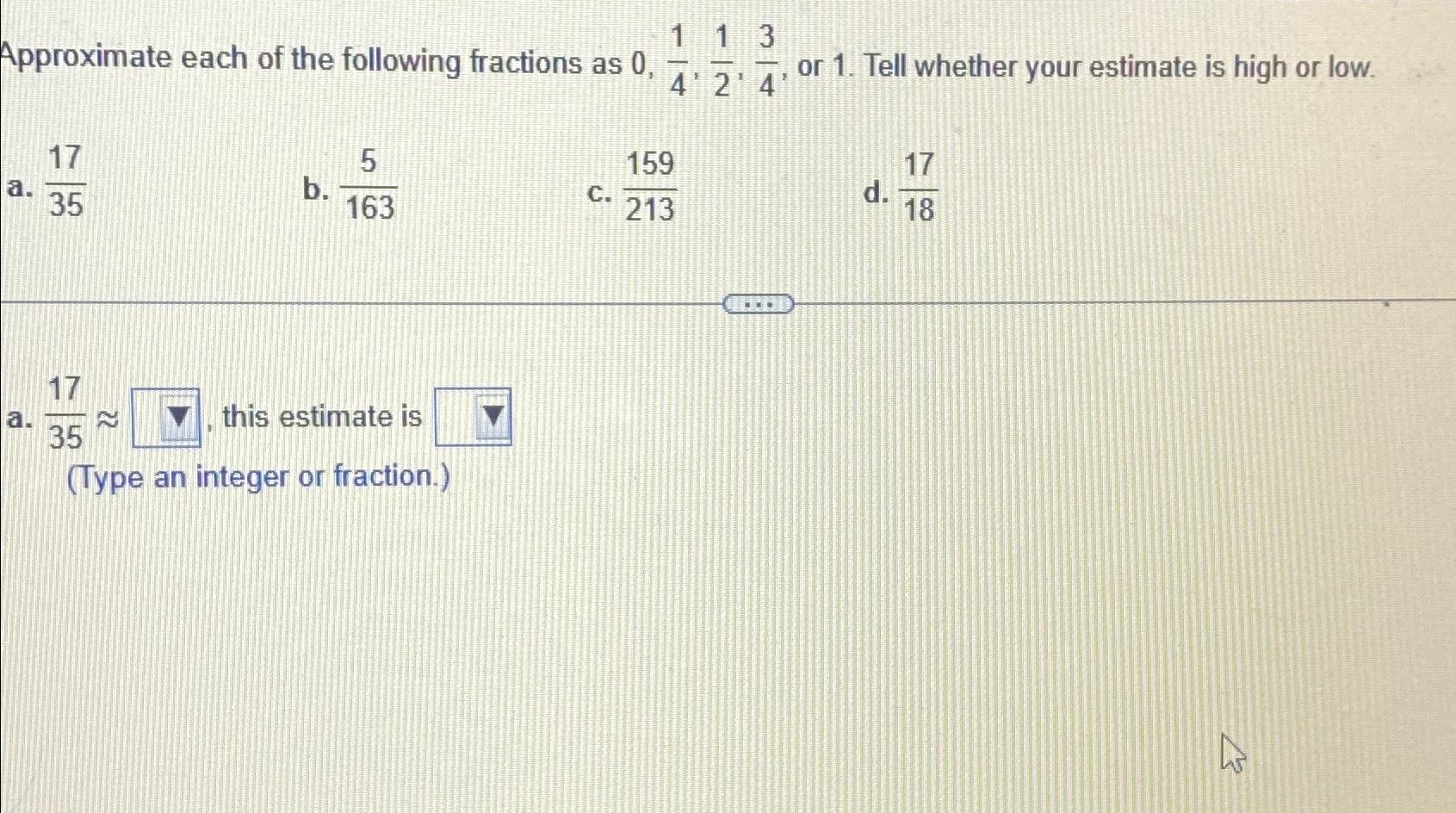 Solved Approximate each of the following fractions as | Chegg.com