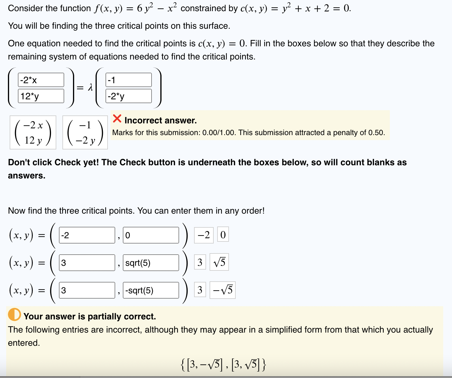 Solved Your answer is partially correct.The following | Chegg.com